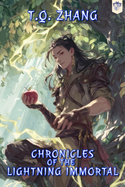 Chronicles of the Lightning Immortal [Xianxia] | Snowing Pine Stories