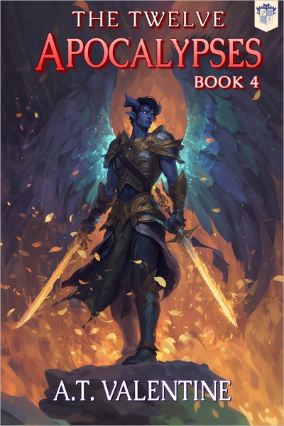 (Start of Book 2) Chapter 60: All My Children | The Twelve Apocalypses ...